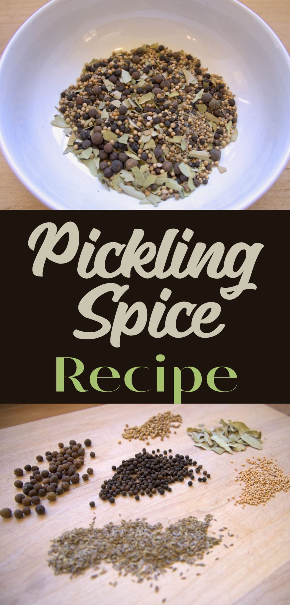 Pickling Spices Recipe - Golden Thyme Homestead